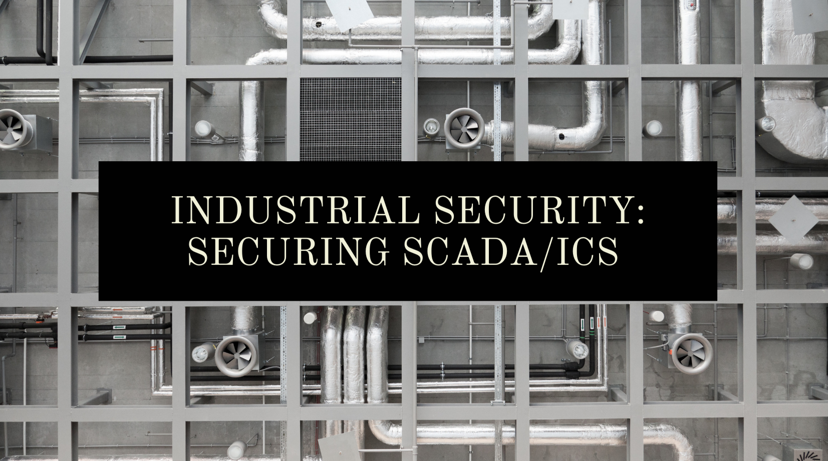 Industrial Security Securing Scada Ics —