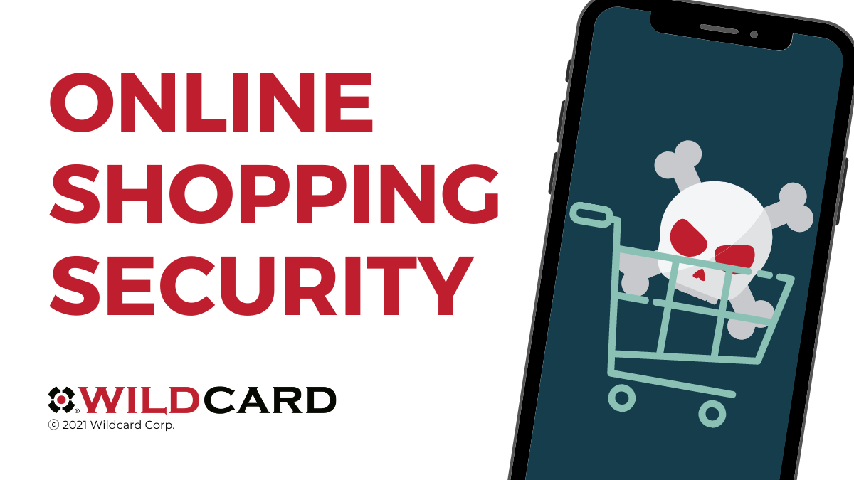 Online Shopping Security — wildcardcorp.com